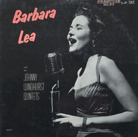 BARBARA LEA / With Johnny Windhurst Quintets | レコード買取【総合No.1】無料査定・全国対応の ...