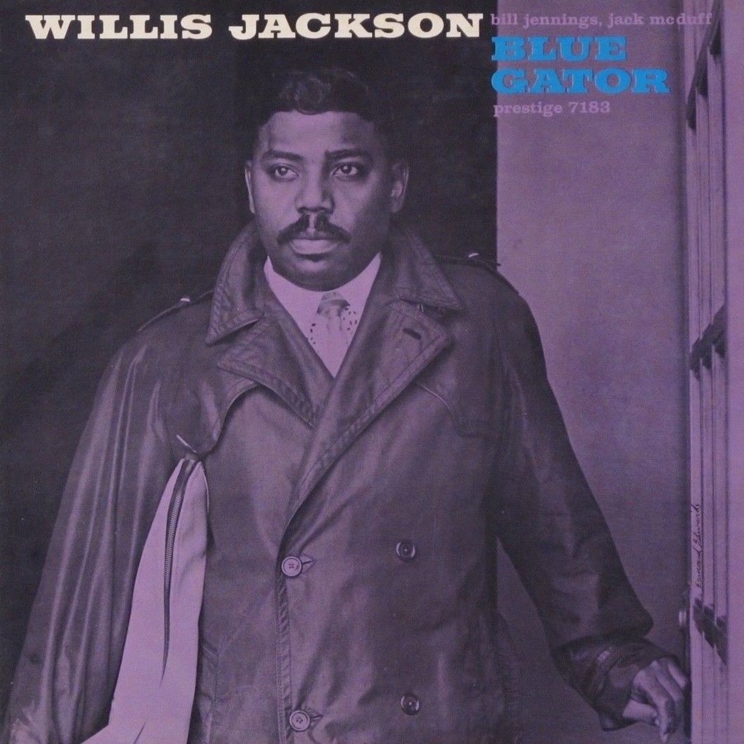WILLIS JACKSON / Blue Gator | レコード買取【総合No.1】無料査定・全国対応のセタガヤレコードセンター