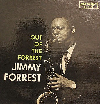 JIMMY FORREST / Out Of The Forrest | レコード買取【総合No.1】無料査定・全国対応のセタガヤレコードセンター